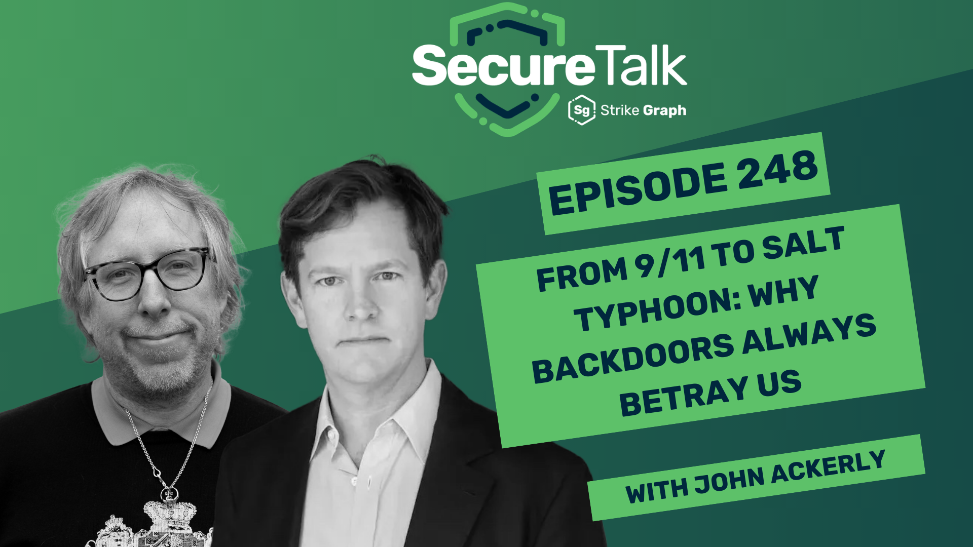From 9/11 to Salt Typhoon: Why Backdoors Always Betray Us | Secure Talk ...